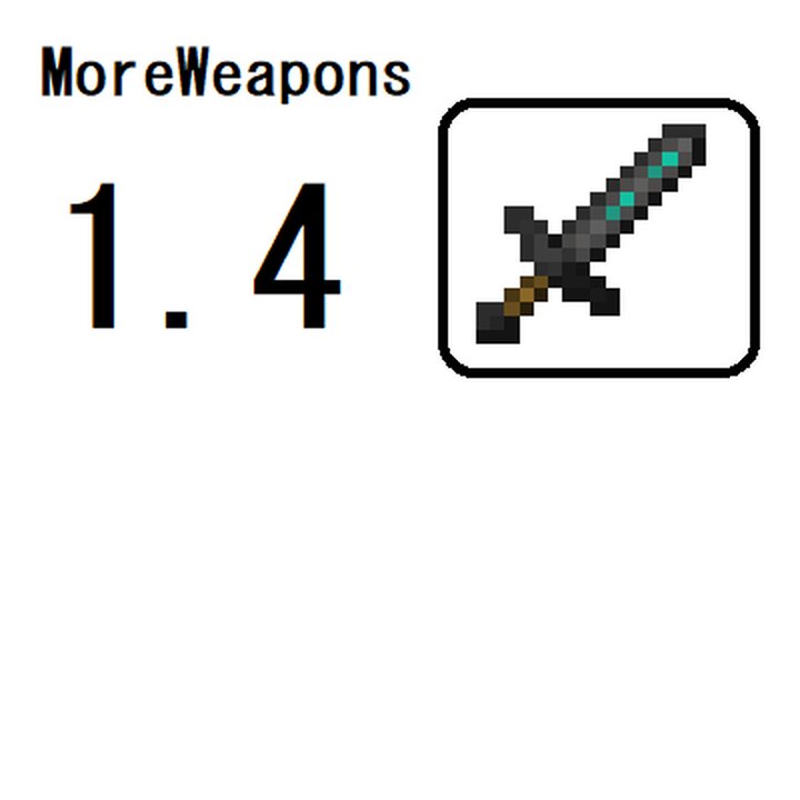 MoreWeapons v1.4 Minecraft Texture Pack