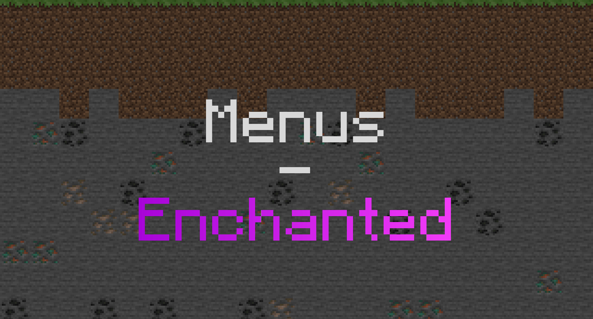 Menus - Enchanted Minecraft Texture Pack