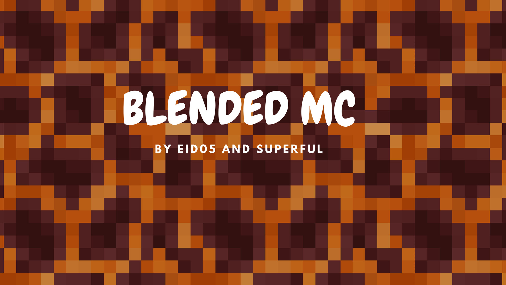 Blended MC Minecraft Texture Pack