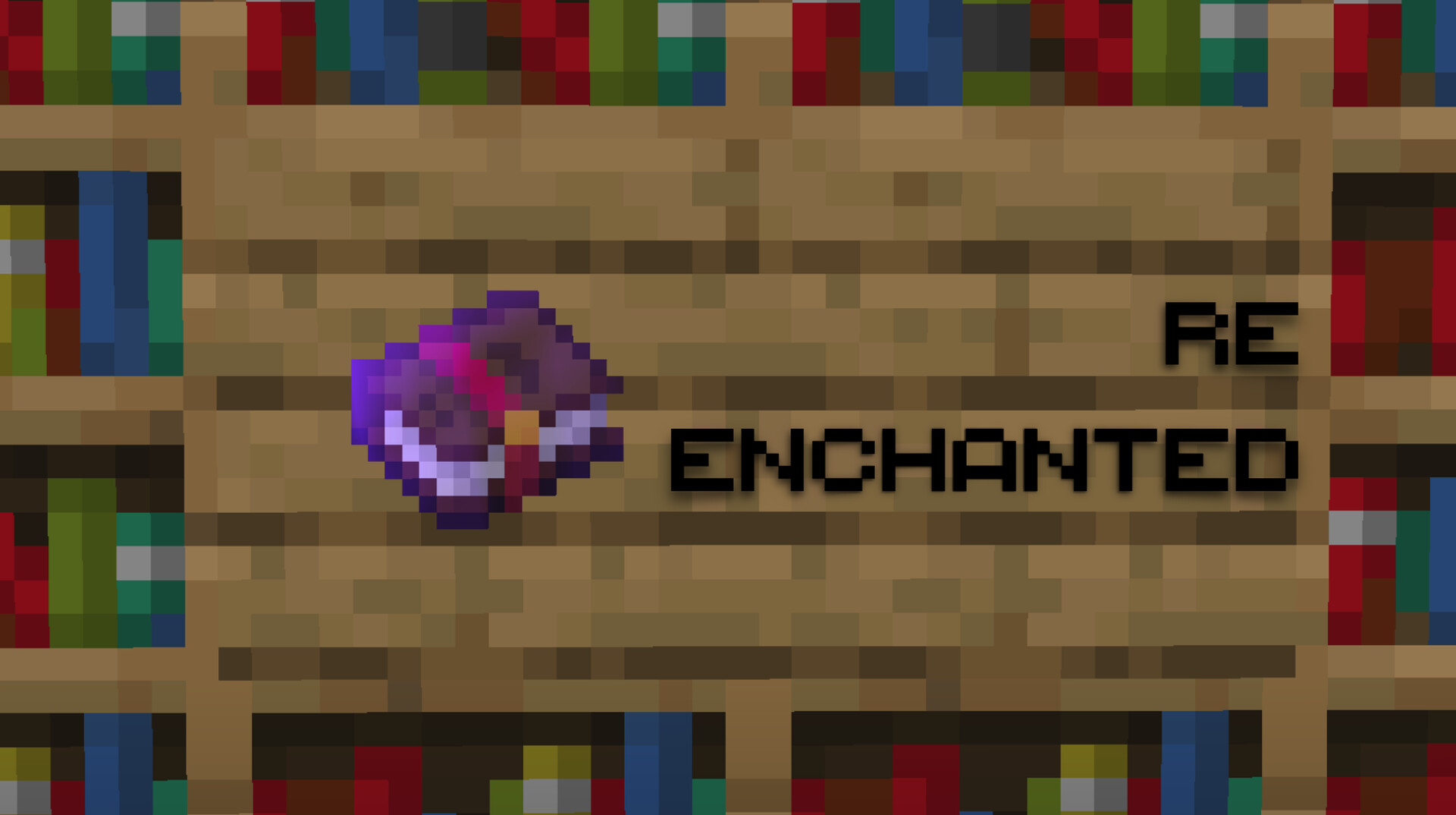 ReEnchanted [WILD UPDATE] Minecraft Texture Pack