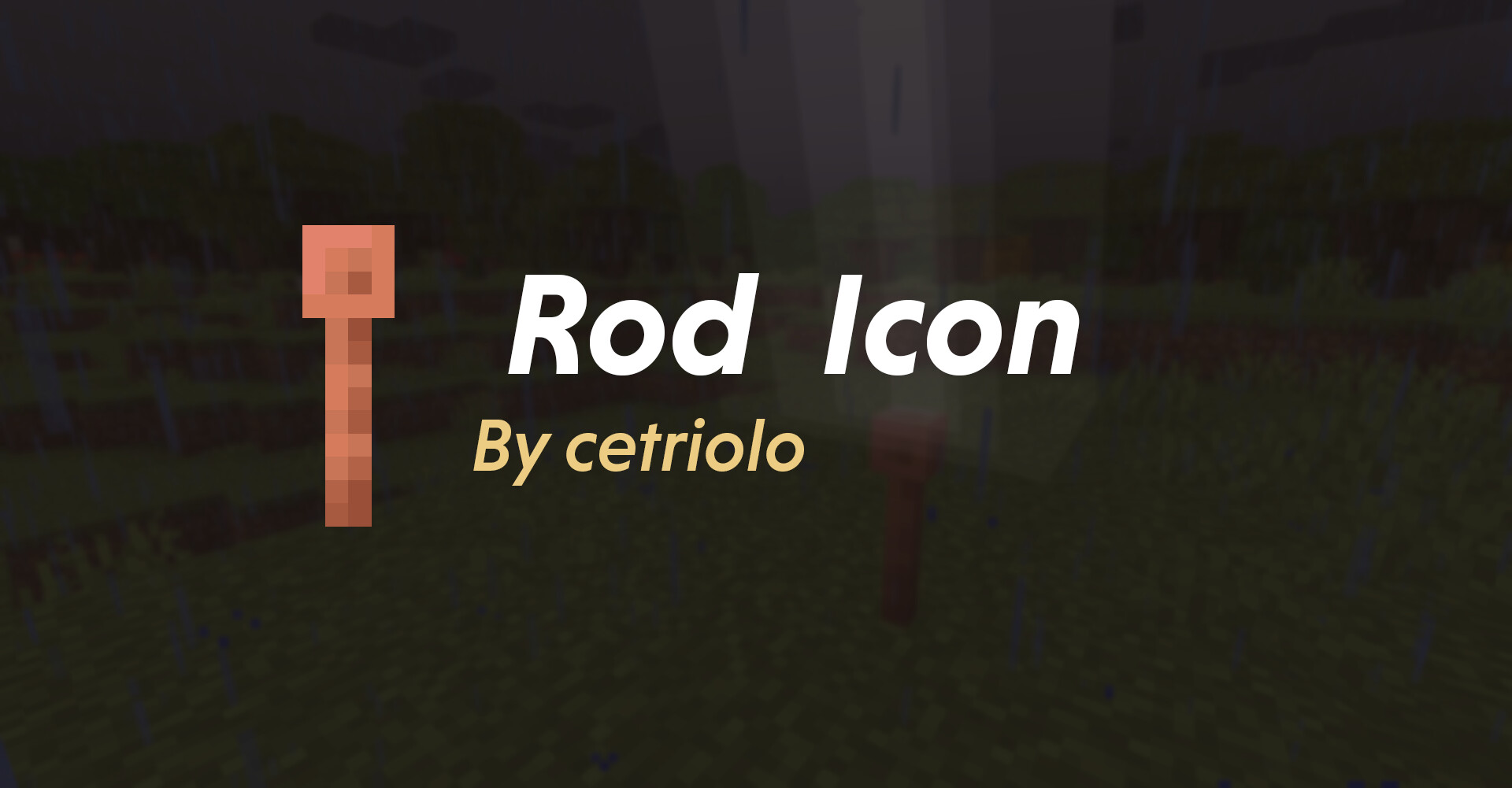 Rod Icon Minecraft Texture Pack