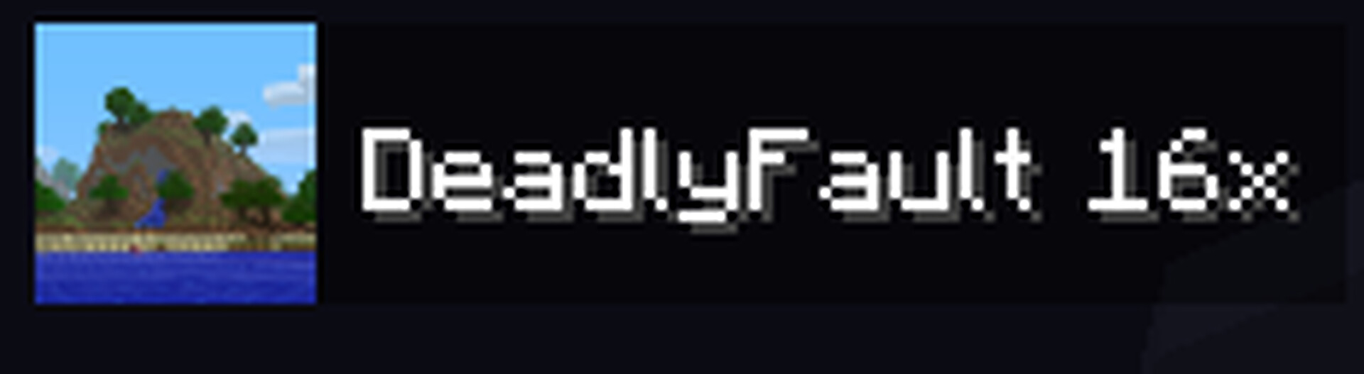 Deadly Fault 16x Minecraft Texture Pack