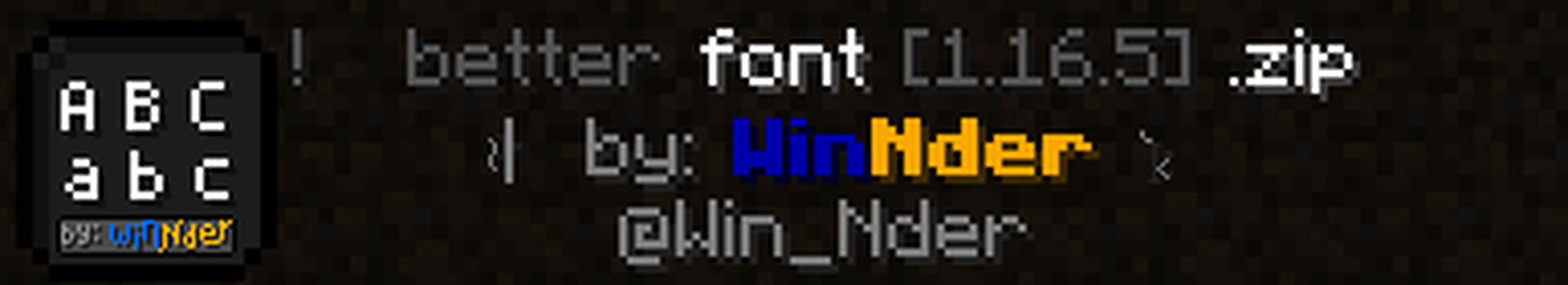 Better font Minecraft Texture Pack
