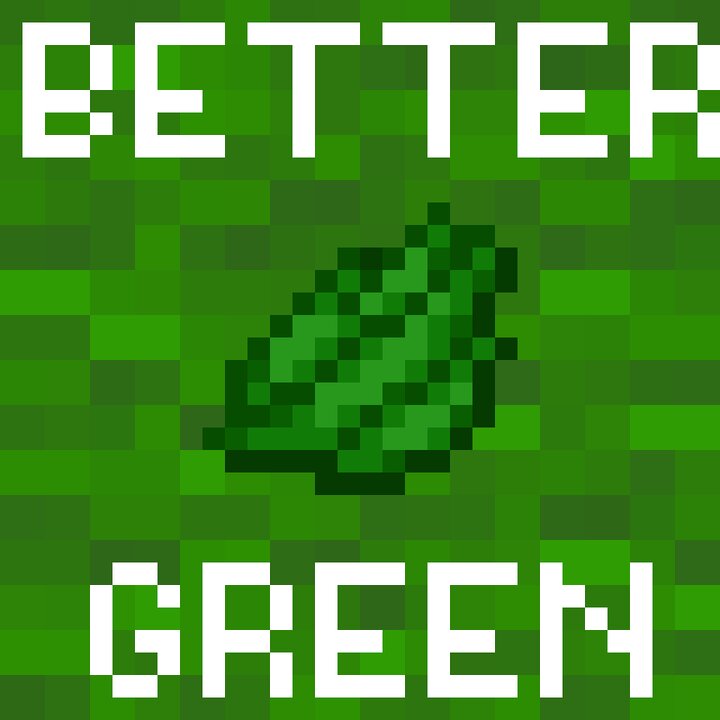 Better Green Minecraft Texture Pack