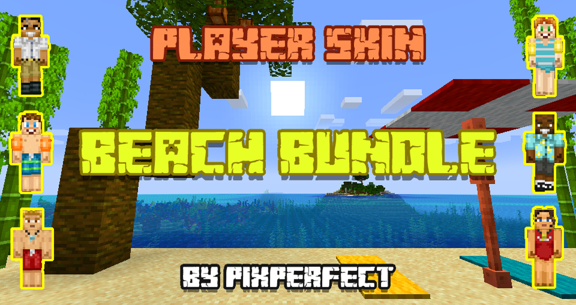 PixPerfect's Player Skins, Volume 1 - Beach Bundle Minecraft Texture Pack