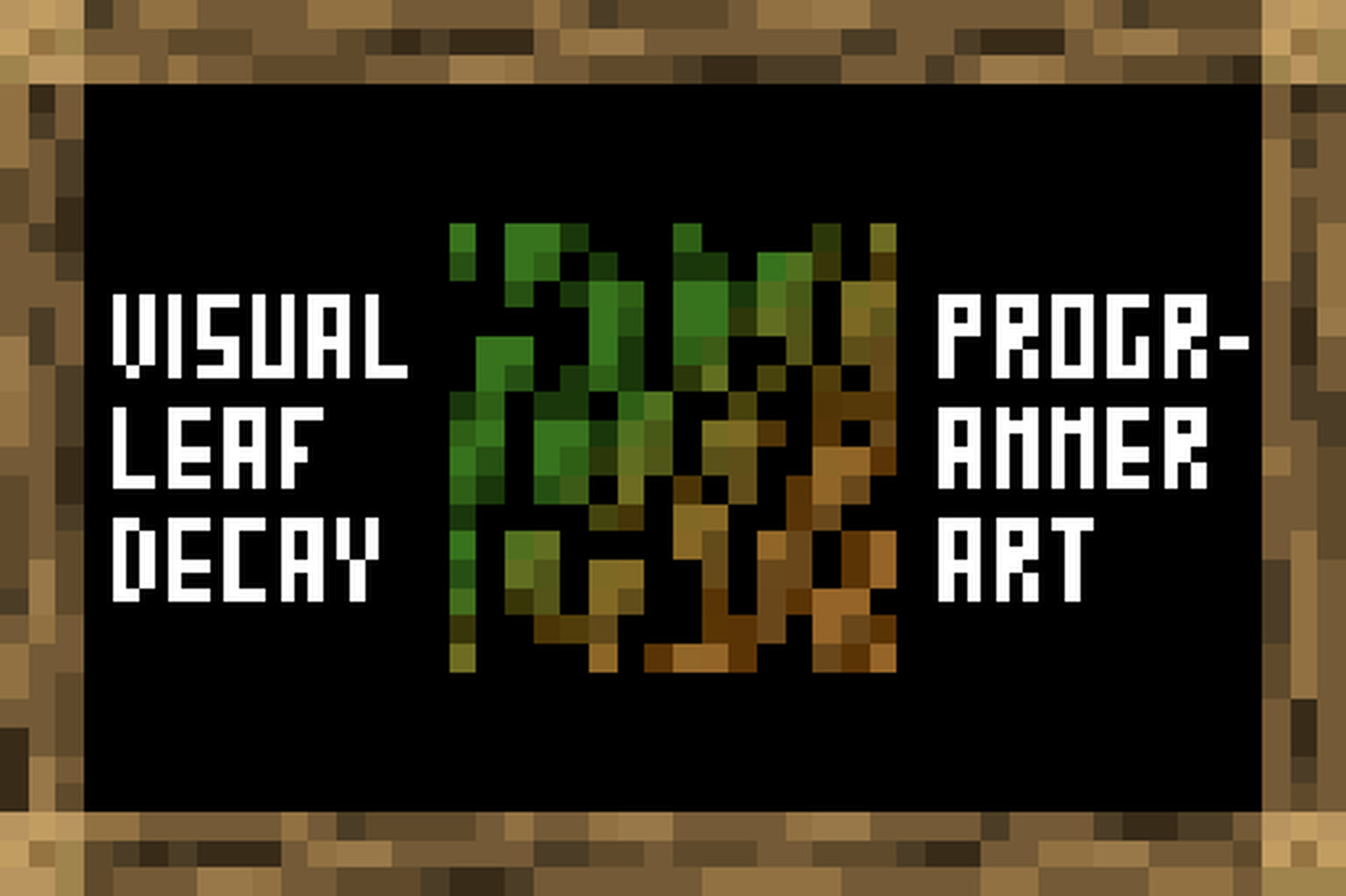Visual Leaf Decay - Programmer Art Minecraft Texture Pack