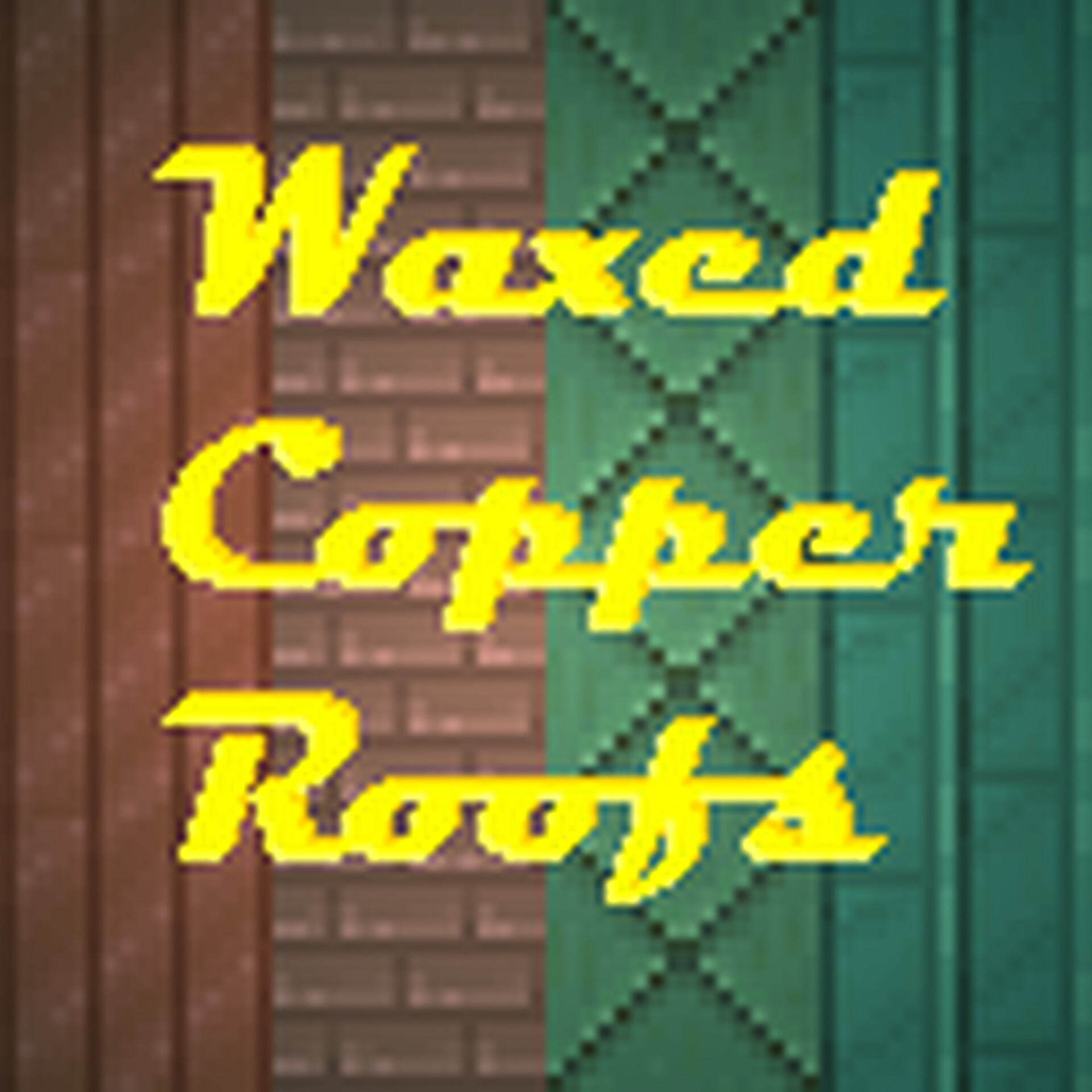 Waxed Copper Roofs Minecraft Texture Pack