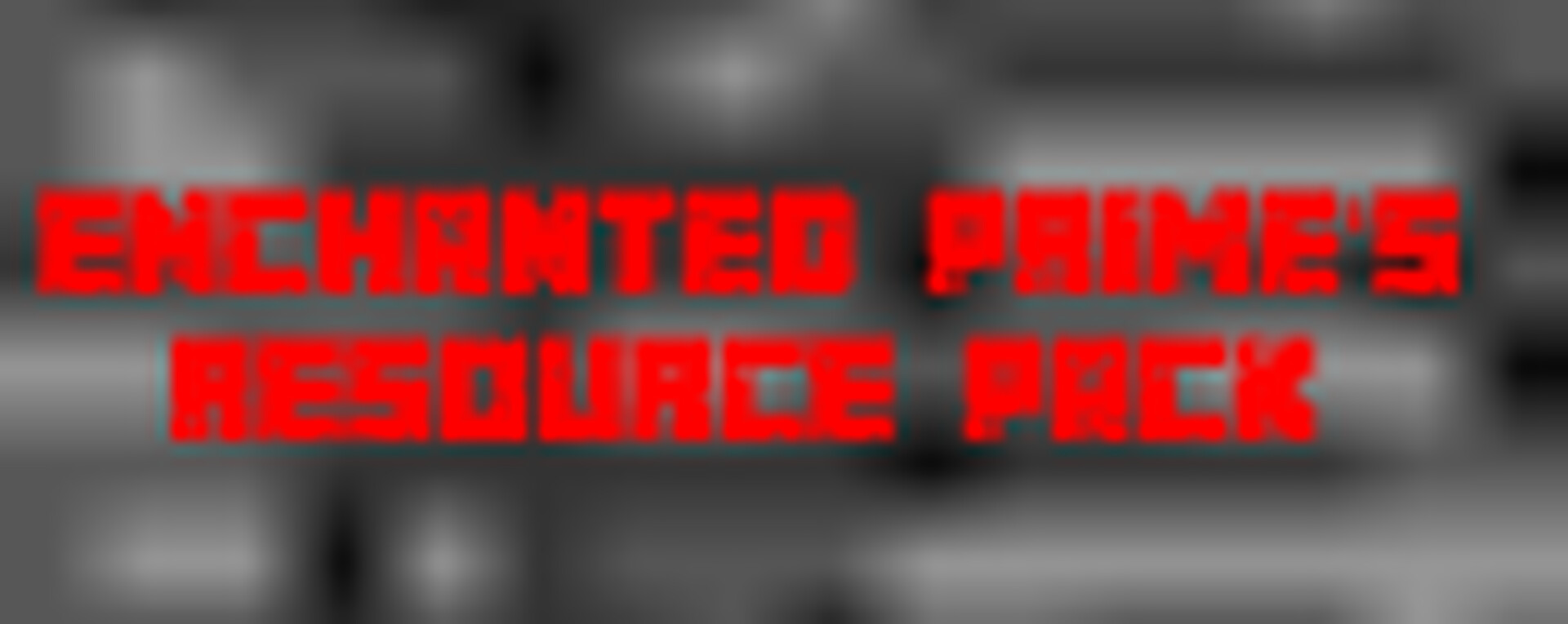 Enchanted Prime's Pack Minecraft Texture Pack