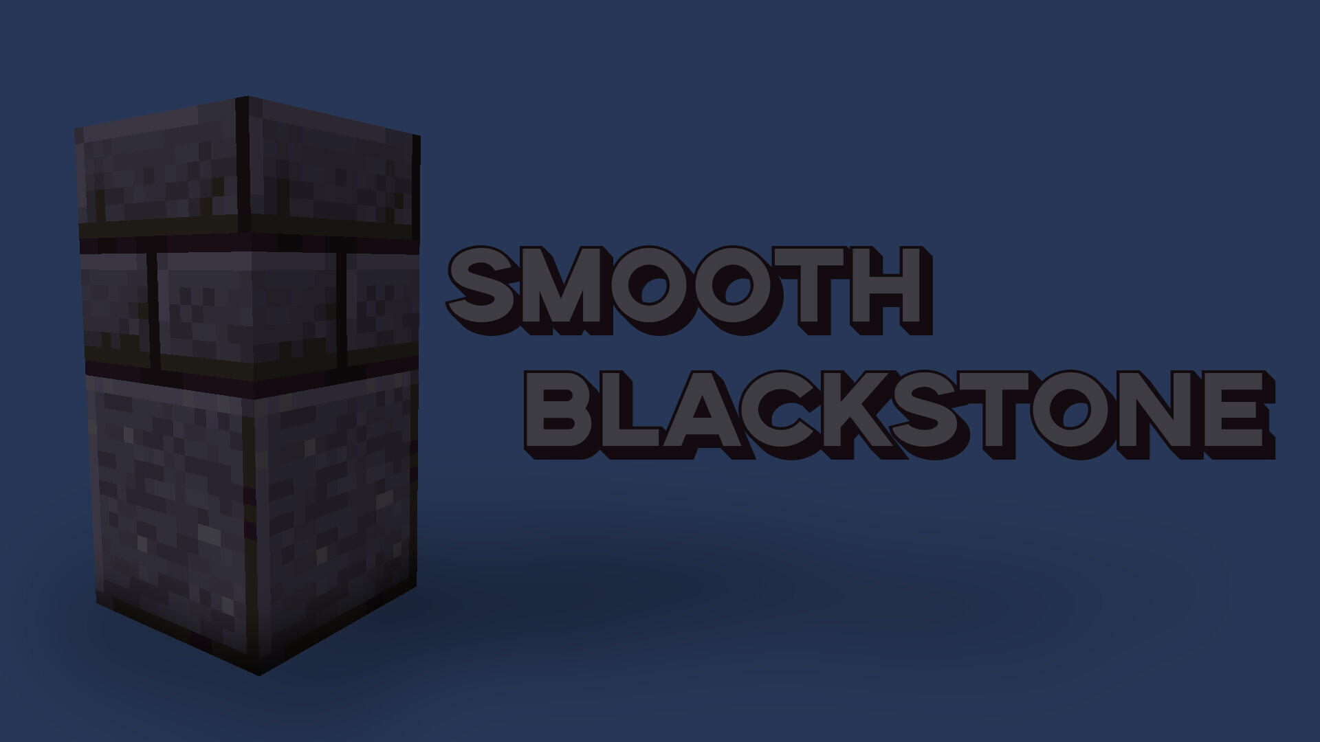 Clean Blackstone - [Builder's Additions] Minecraft Texture Pack