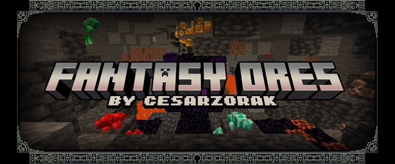 Fantasy Ores Modded by CesarZorak Minecraft Texture Pack
