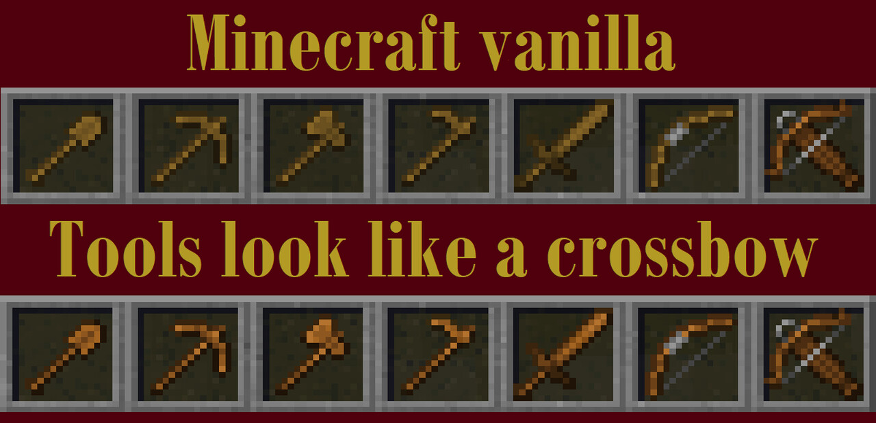 Tools look like a crossbow 1.16 Minecraft Texture Pack