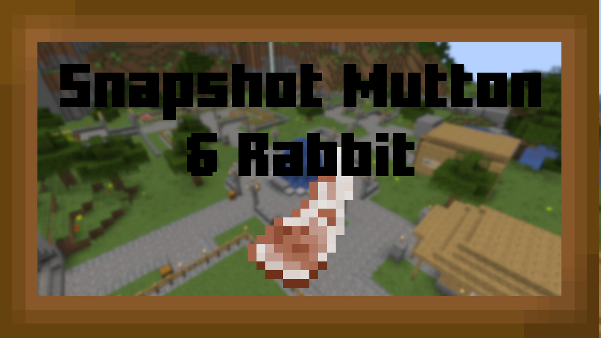 Snapshot Mutton & Rabbit Minecraft Texture Pack