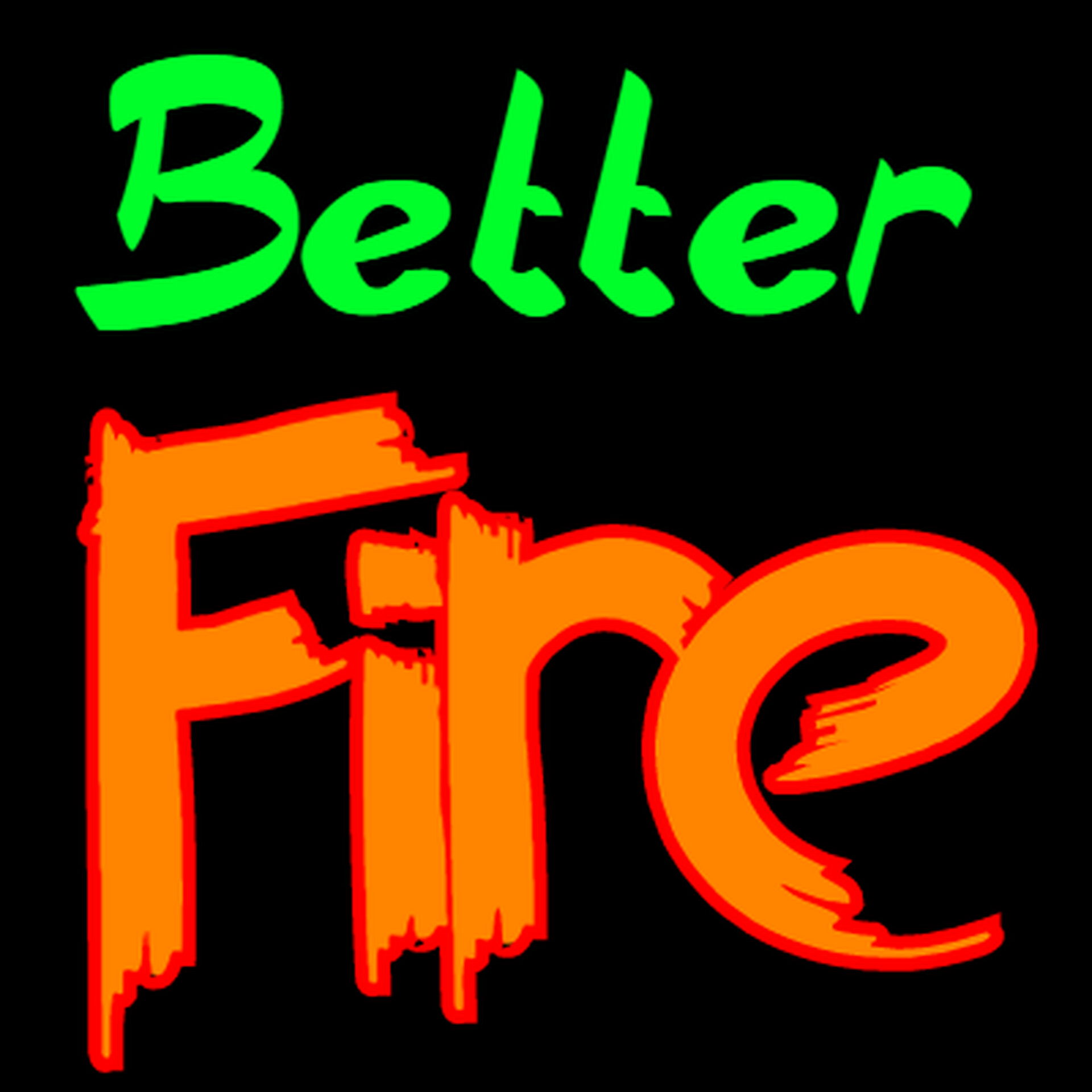 Better Fire 1.9 - 1.10 - 1.11 - 1.12 - 1.13 - 1.14 - 1.15 - 1.16 - 1.17 ...