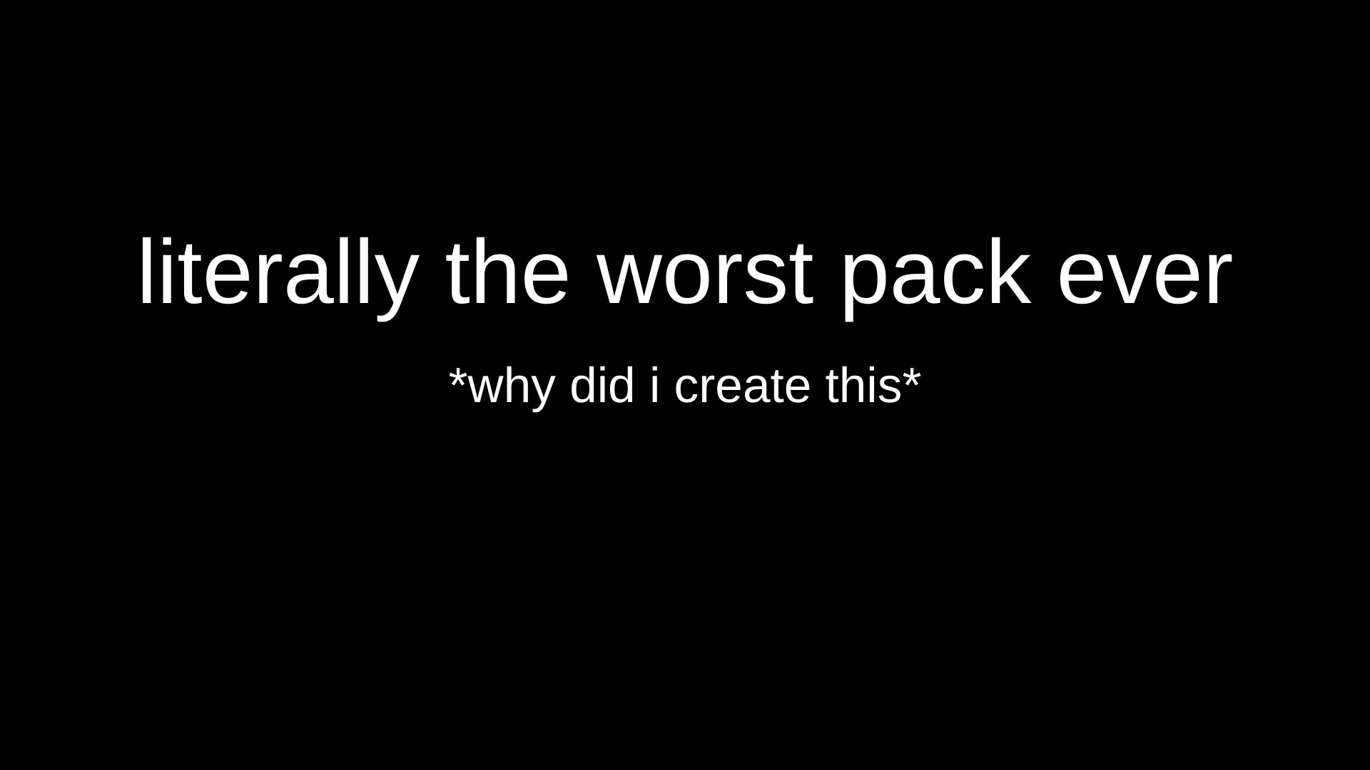 Worlds Worst Texture Pack Minecraft Texture Pack