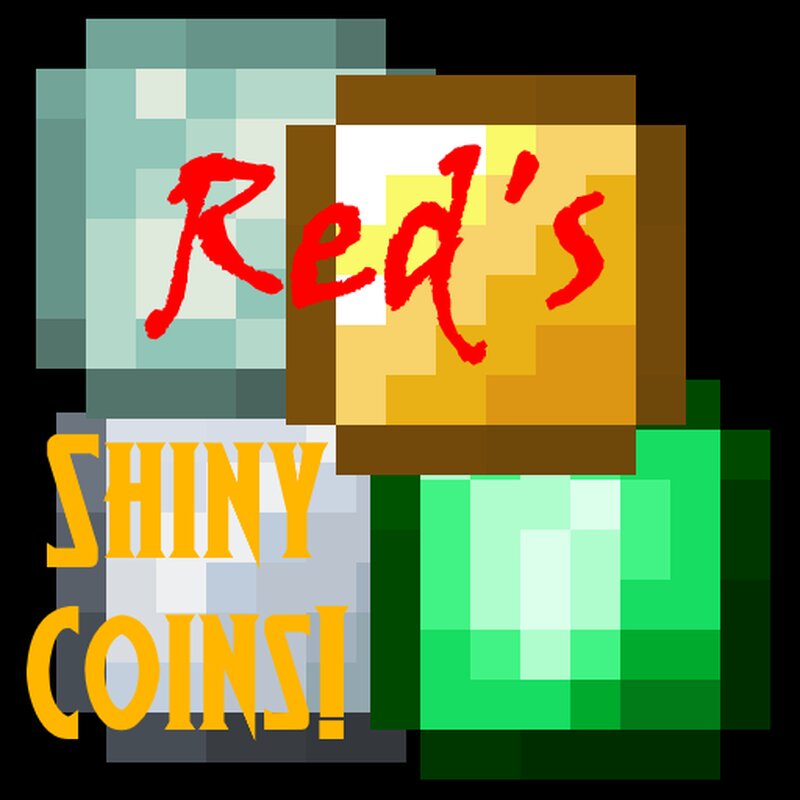 Red's Shiny Coins! Minecraft Texture Pack