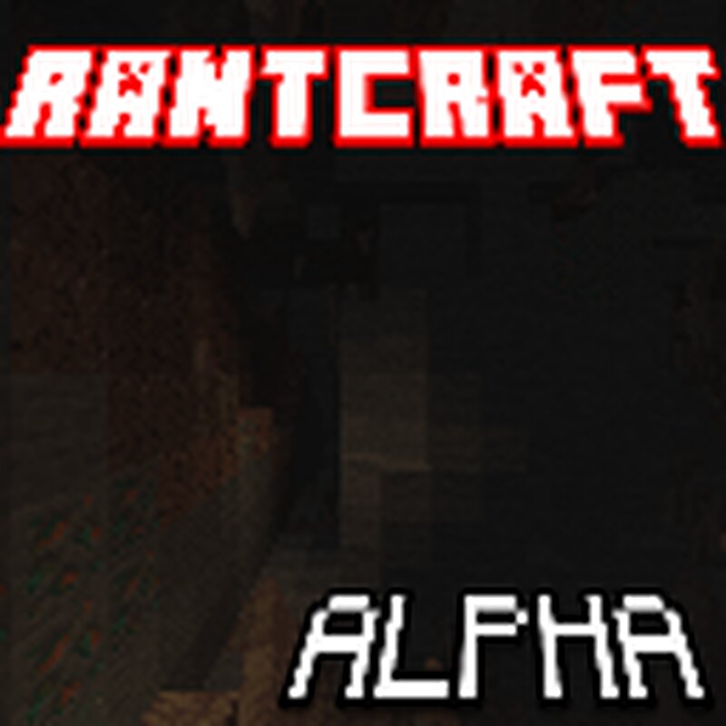 Rantcraft [OPTIFINE] Minecraft Texture Pack