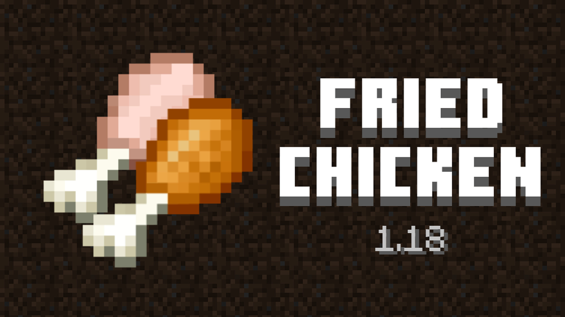 Fried Chicken for 1.18 | v1.0.1 Minecraft Texture Pack