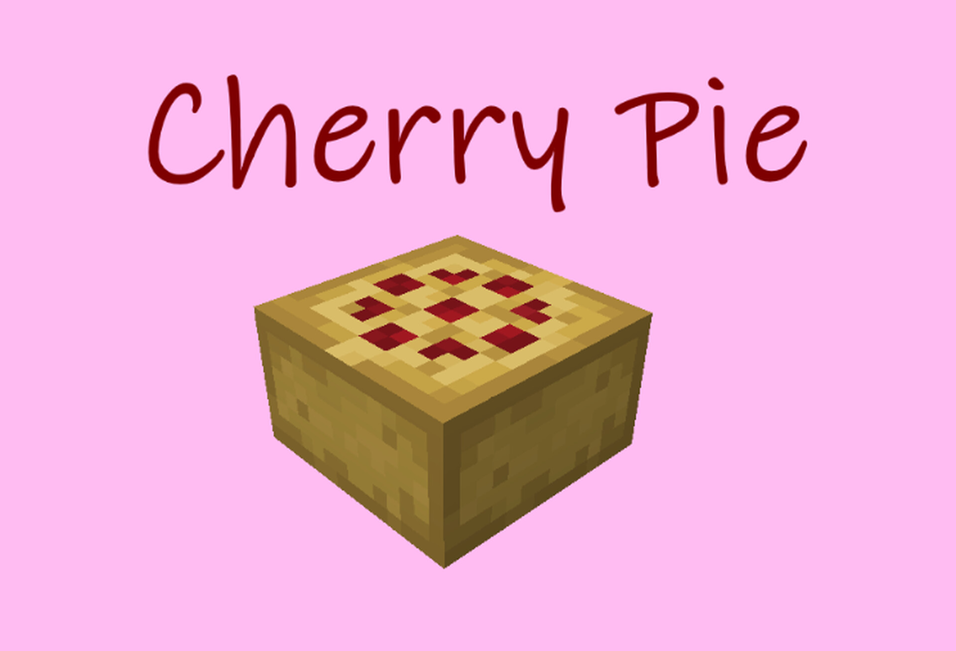 Cherry Pie! Minecraft Texture Pack