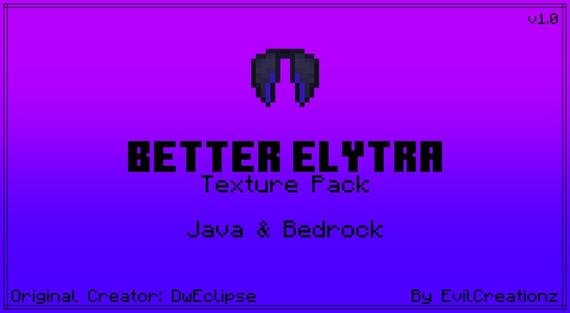 Better Elytra v1.0 (For Java & Bedrock) Minecraft Texture Pack