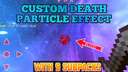 CUSTOM DEATH PARTICLE EFFECT FOR MCPE AND MCBE { 9 SUBPACKS } Minecraft ...