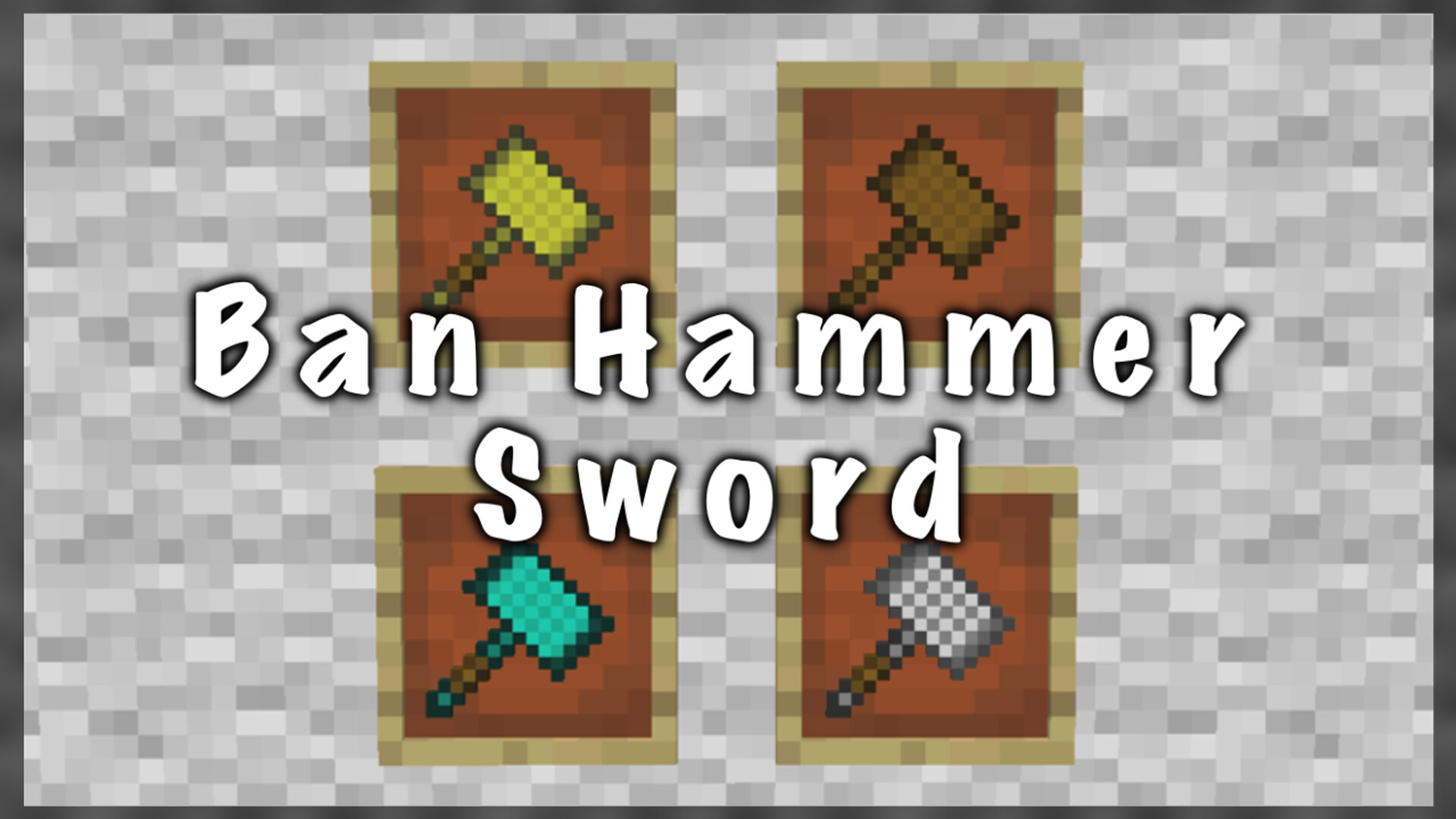 Ban Hammer Swords Minecraft Texture Pack