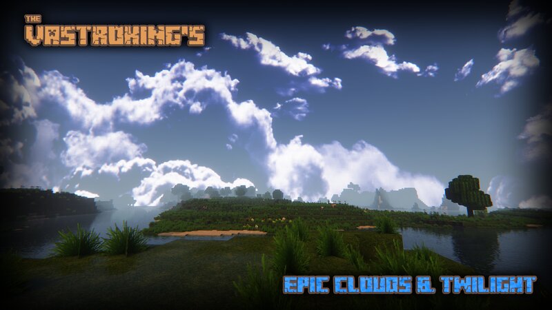 Vastroking's Epic Clouds & Twilight Minecraft Texture Pack