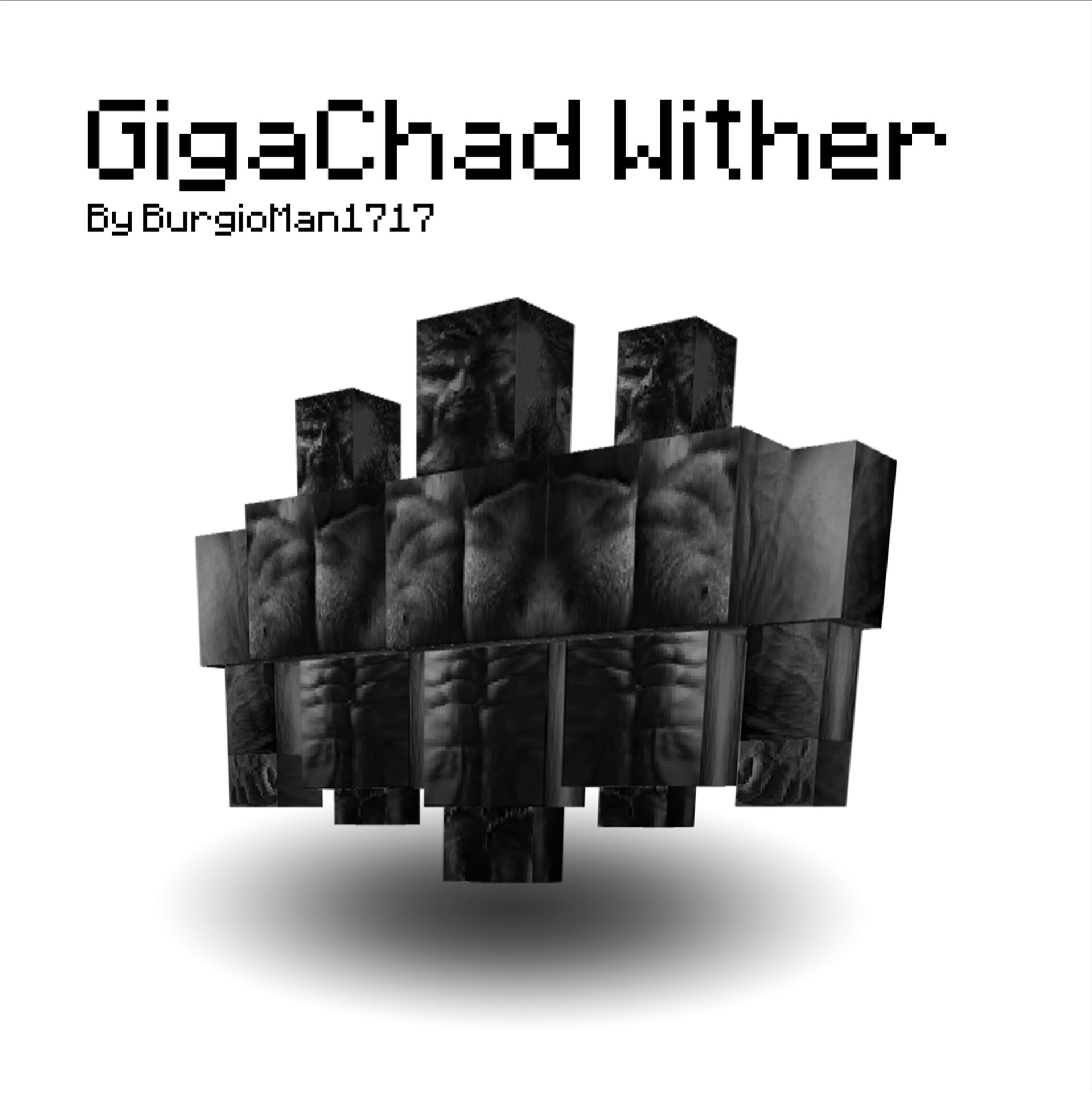 GigaChad Wither Minecraft Texture Pack