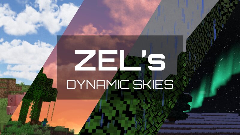 Zel's Dynamic Skies Minecraft Texture Pack