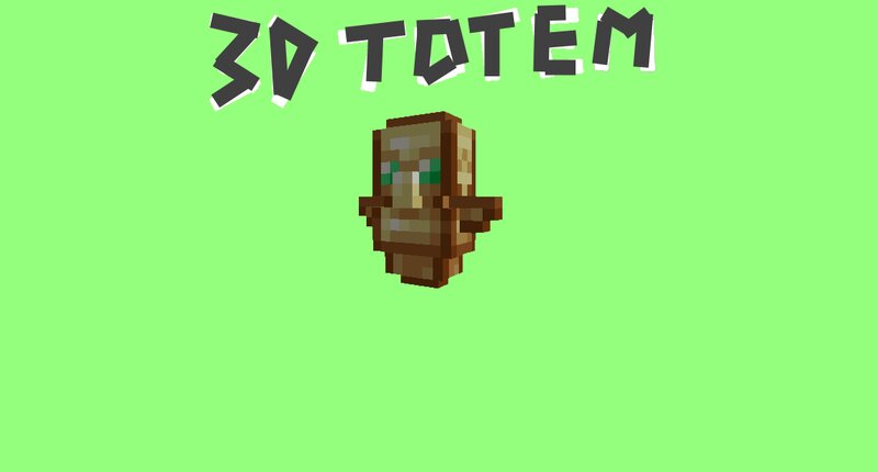 3D totem 1.18 - 1.19 Minecraft Texture Pack