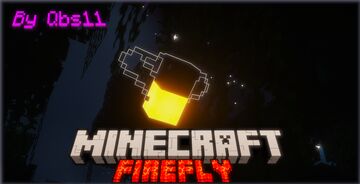 Firefly Minecraft Texture Packs | Planet Minecraft Community