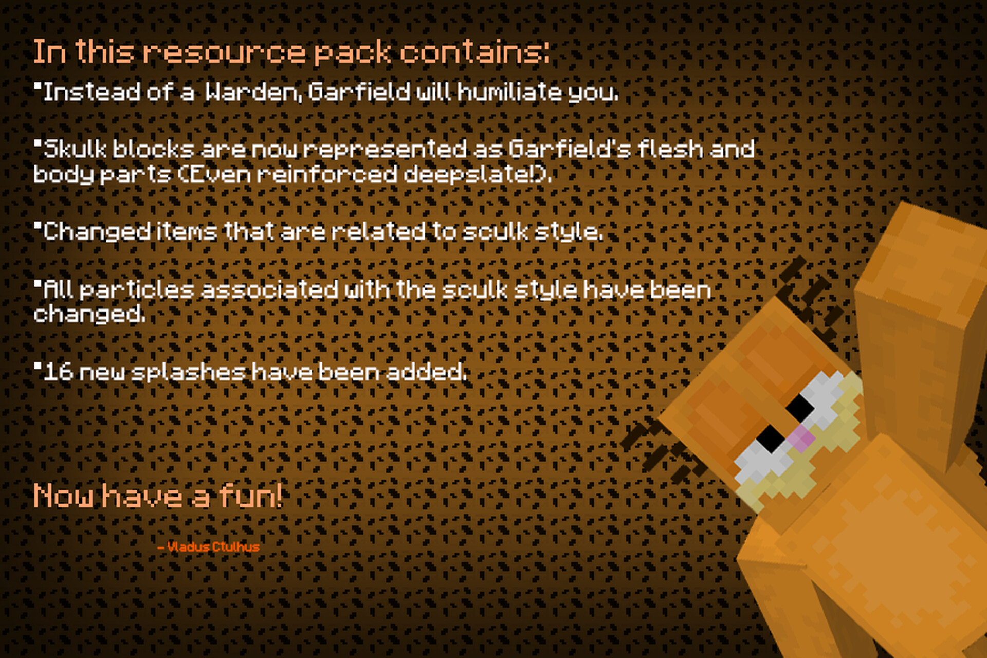 Garfield The Warden! Minecraft Texture Pack