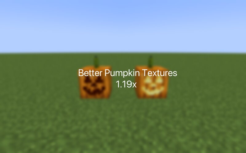 Better Pumpkin Textures Minecraft Texture Pack