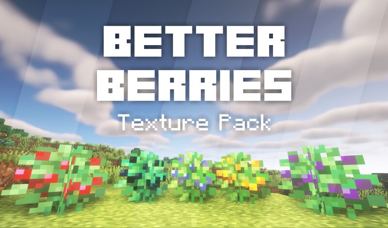 Better Berries Texture Pack Minecraft Texture Pack