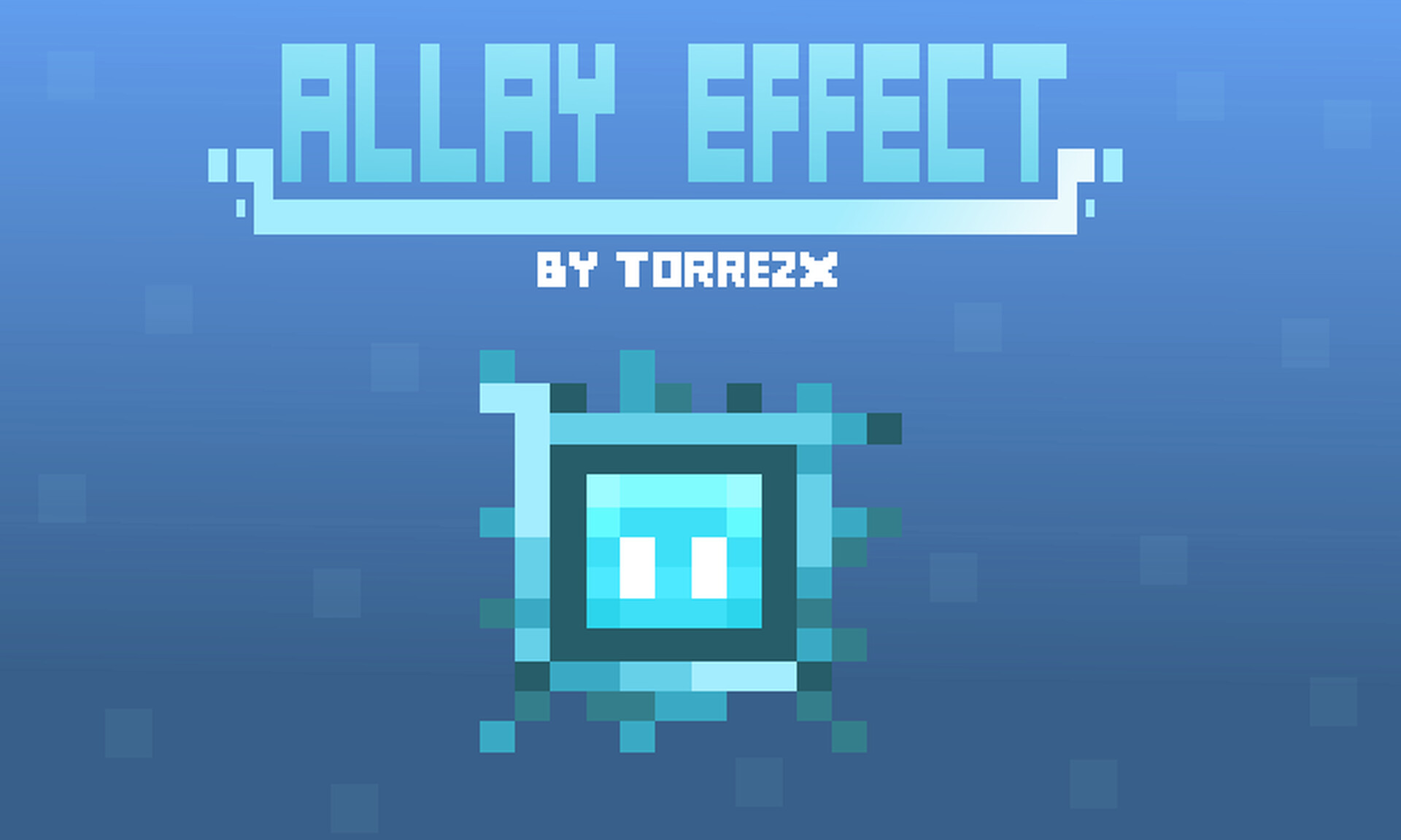 Torrezx-Allay effect Minecraft Texture Pack