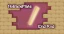 NoBasePlate End Rod Minecraft Texture Pack