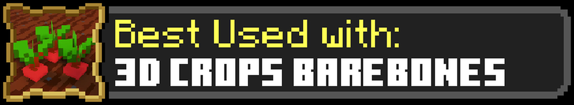 (Barebones) Crops 3D REVAMPED Minecraft Texture Pack