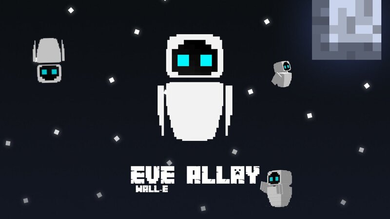 Eve [Wall-E] | Allay Minecraft Texture Pack