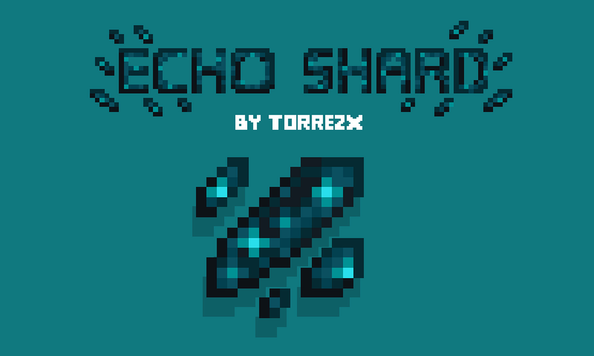 Torrezx-Echo shard Minecraft Texture Pack