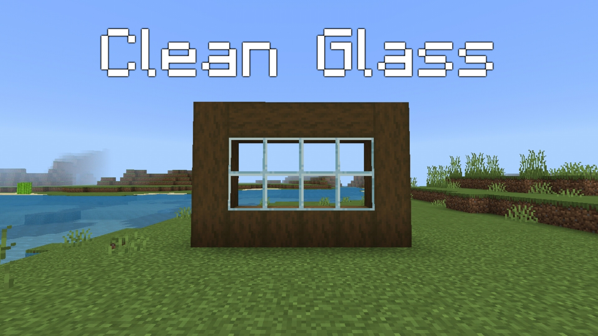 Clean Glass Minecraft Texture Pack