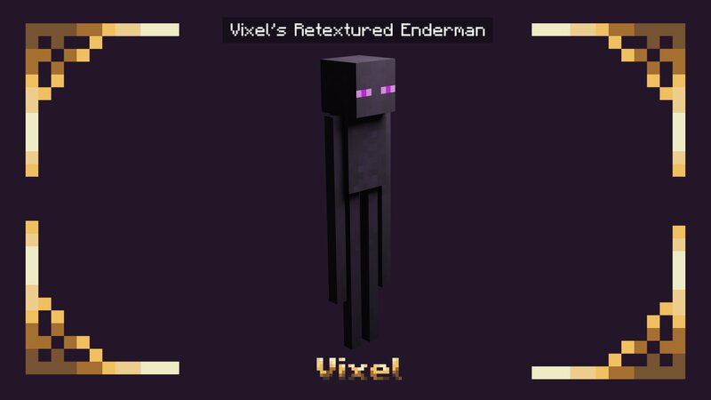 Vixel's Retextured Enderman (Old) Minecraft Texture Pack