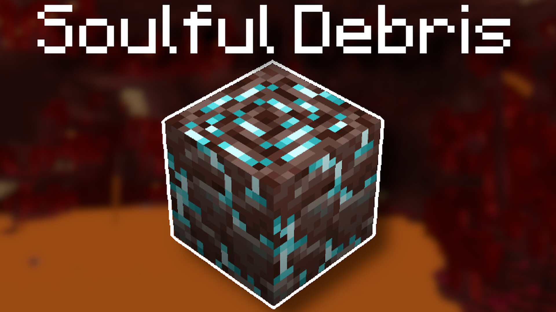 Soulful Debris (Visible Ancient Debris) Minecraft Texture Pack