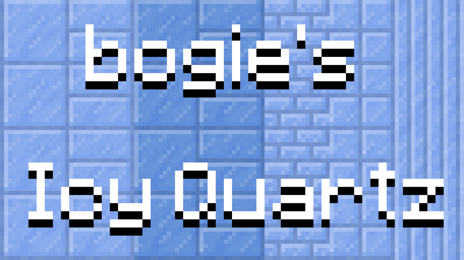 bogie's Icy Quartz Minecraft Texture Pack