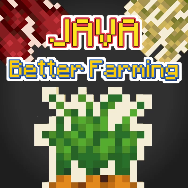 Better Farming JAVA Minecraft Texture Pack