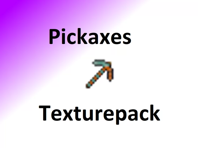 Pickaxes | 16x | 1.16 - 1.21 Minecraft Texture Pack