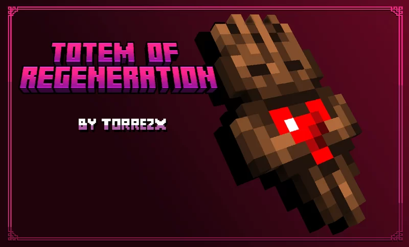 Torrezx-Totem of regeneration Minecraft Texture Pack