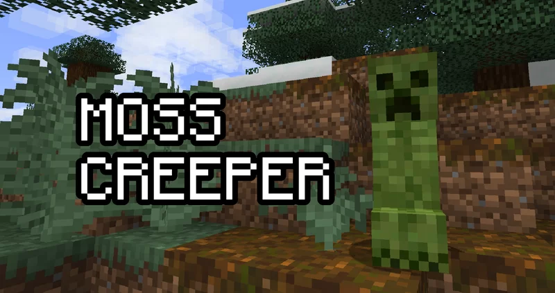 Moss Creepers Minecraft Texture Pack