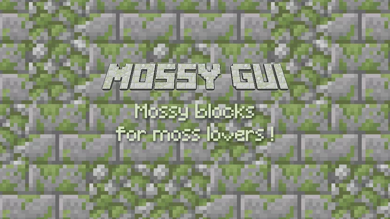 Mossy GUI Minecraft Texture Pack