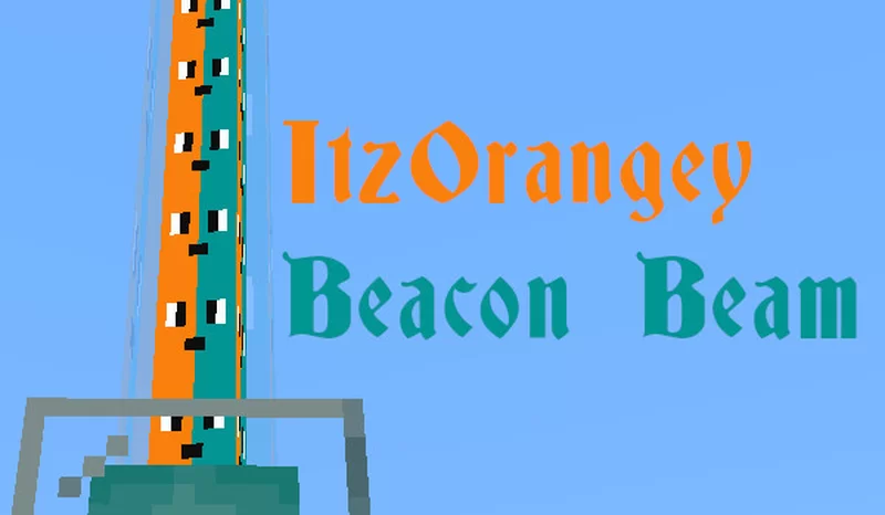ItzOrangey Beacon Beam Minecraft Texture Pack
