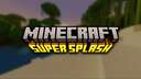 Super Splash | More Splash Texts! Minecraft Texture Pack