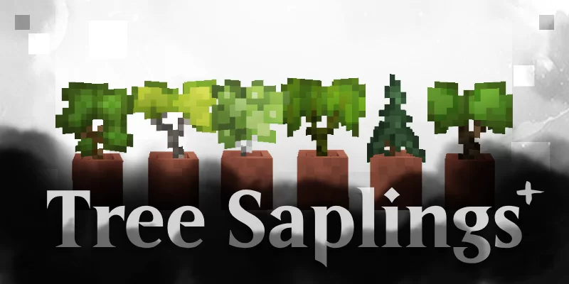 Tree Saplings+ Minecraft Texture Pack